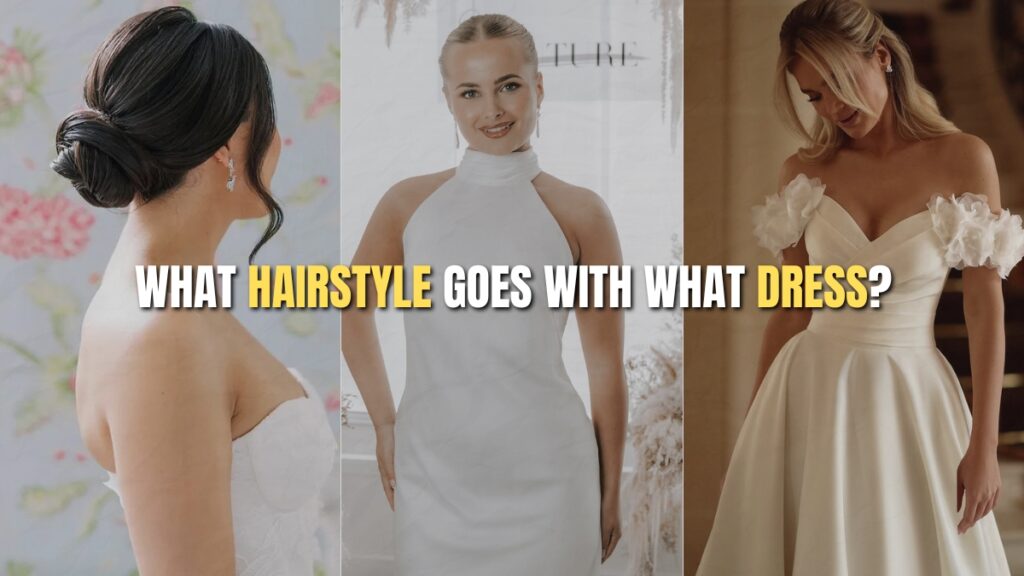 What Hairstyle Goes With What Dress? Here’s the Full Guide – The Mom Beauty